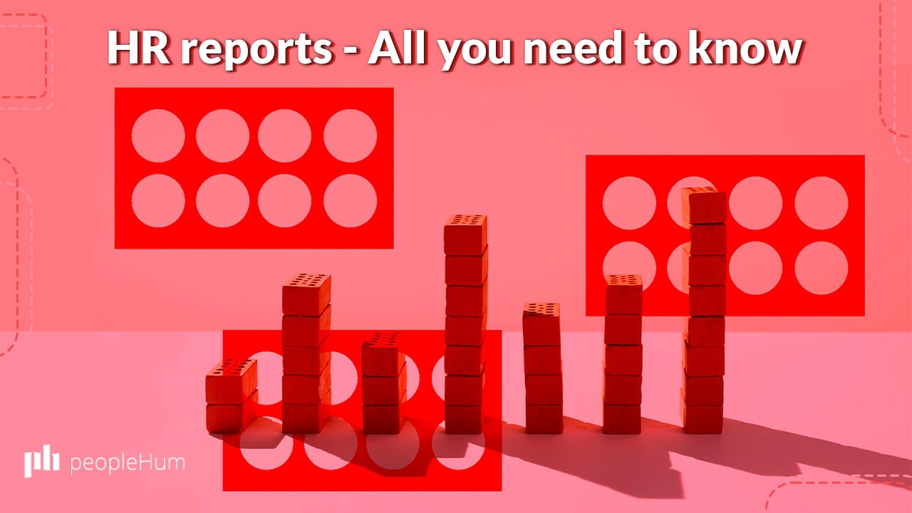 hr-reports-all-you-need-to-know-peoplehum